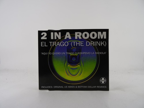 2 IN A ROOM EL TRAGO (THE DRINK) (B1) 6 Track CD Single along with ...