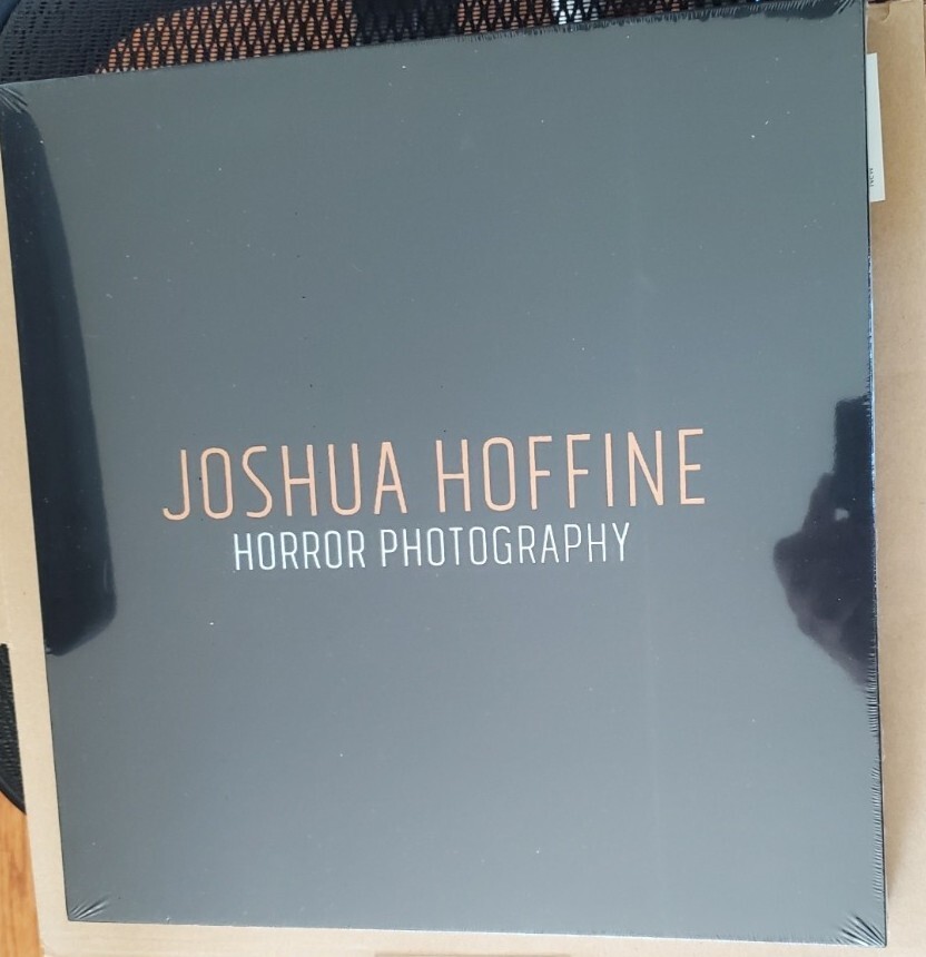 SALE JOSHUA HOFFINE🖊️ HORROR PHOTOGRAPHY DELUXE WITH BONUS 🖊️ PRINT | eBay