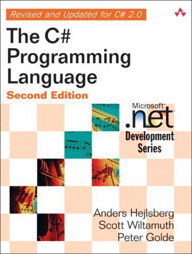 Microsoft .net Development Ser.: C# Programming Language by Scott Wiltamuth, Anders Hejlsberg ...