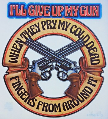 Vintage I’ll Give Up My Gun When They Pry My Cold Dead Fingers Iron On ...