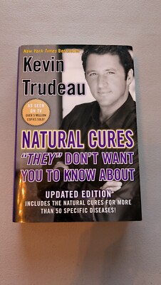 Natural Cures They Don't Want You to Know About by Kevin Trudeau (2004 ...