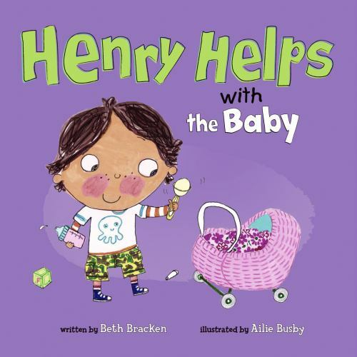 Henry Helps with the Baby by Bracken, Beth 9781404873810 | eBay
