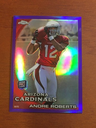 Andre Roberts 2010 Topps Chrome Purple Refractor RC #C47 /555 Arizona ...