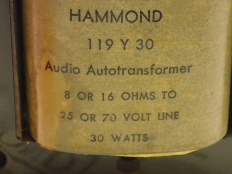 HAMMOND 119Y30 AUDIO AUTOTRANSFORMER LINE MATCHING 30W, LINE OUTPUT 25 ...