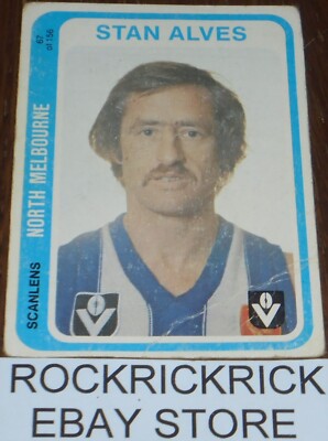 AFL / VFL CARD 1979 NORTH MELBOURNE (STAN ALVES 67/156) SCANLENS (71 ...