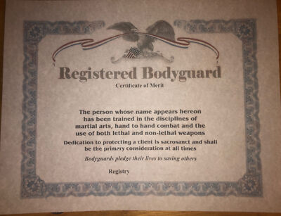 BODYGUARD CERTIFICATE / Diploma- comes blank-fill in your own info.-8.5 ...