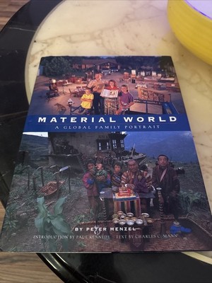 Material World : A Global Family Portrait by Peter Menzel (1995 ...