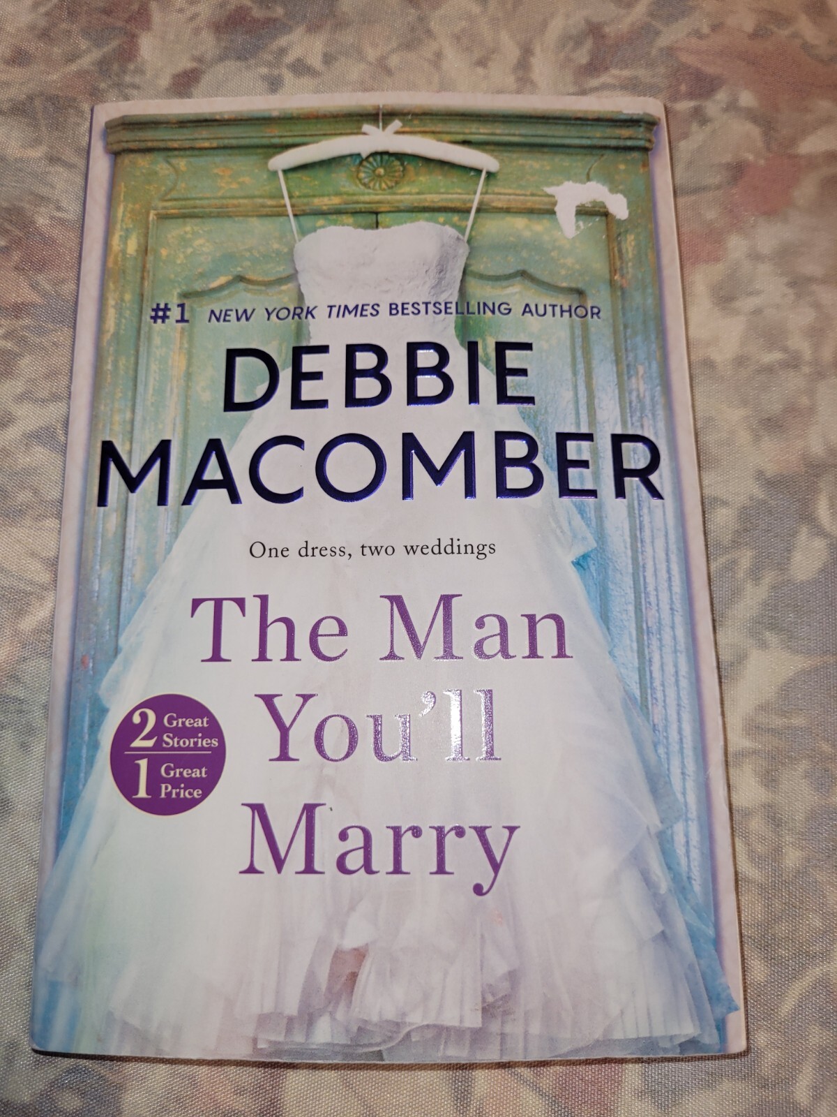 Man You'll Marry : The First Man You Meet by Debbie Macomber (2018 ...