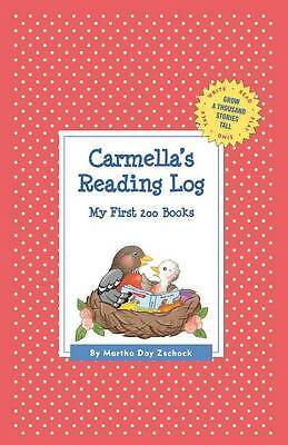 Carmella's Reading Log: My First 200 Books (Gatst) by Martha Day ...