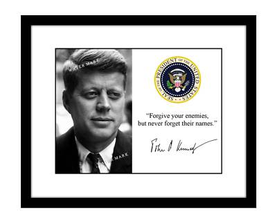 John F Kennedy 8x10 Signed Photo Print Quote President JFK autographed ...