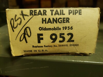 NORS F-952 Rear Tail Pipe Hanger For 56 Oldsmobile Replaces 568610 ...
