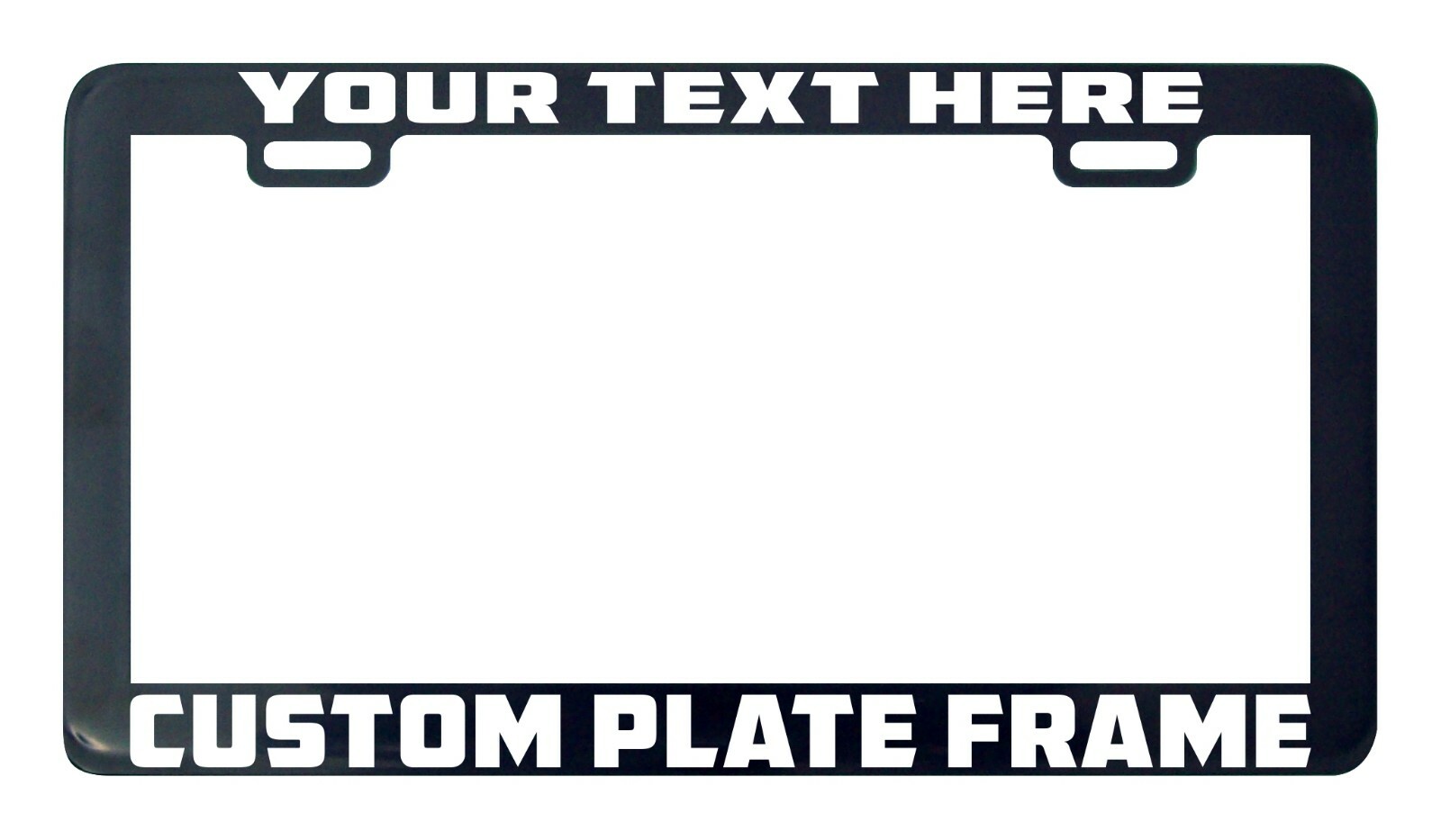 Make Your own Design Your Own CUSTOM WORDING word license plate frame ...