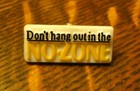 Don't Hang Out In The No Zone Lapel Pin - Vintage Traffic Blind Spot ...