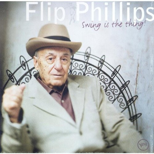 Swing Is The Thing, Flip Phillips | eBay