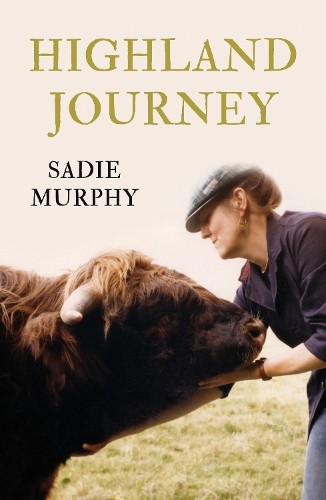 Sadie Murphy Highland Journey (Paperback) | eBay