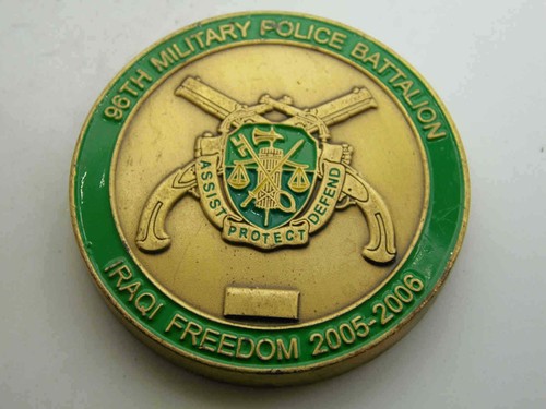 96TH MILITARY POLICE BATTALION IRAQI FREEDOM 2005-2006 CHALLENGE COIN ...