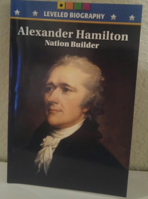 ALEXANDER HAMILTON BIOGRAPHY MCRAW HILL BEGIN LEVELED READER 5TH GRADE ...