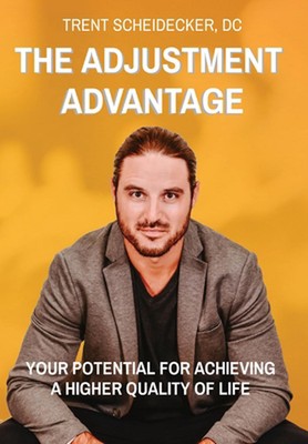 The Adjustment Advantage: Your Potential for Achieving a Higher Quality ...