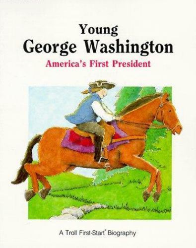 Young George Washington: America's First Pr- paperback, 0816725411 ...
