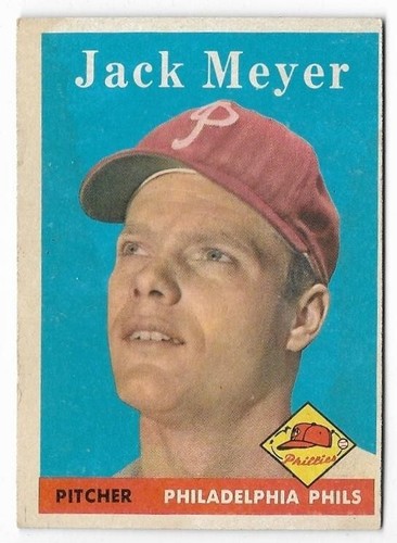 JACK MEYER 1958 Topps #186 Philadelphia Phillies SALE GOES TO GOOD ...