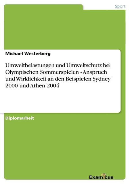 Umweltbelastungen und Umweltschutz bei Olympischen Sommerspielen ...