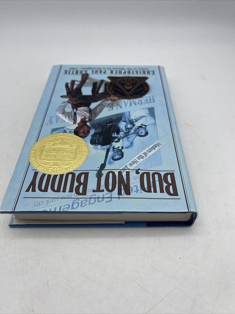Bud, Not Buddy : (Newbery Medal Winner) by Christopher Paul Curtis ...