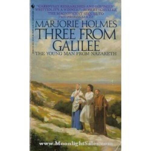 Three from Galilee - Mass Market Paperback By Holmes, Marjorie - GOOD ...