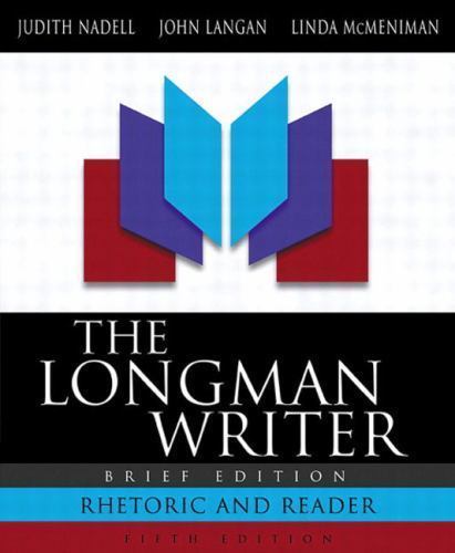 The Longman Writer: Rhetoric and Reader (Brief 5th Edition ...