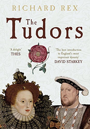 THE TUDORS By Richard Rex. 9781848680494 9781848680494| eBay