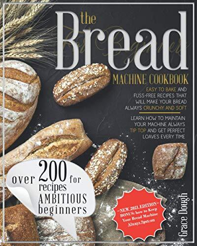 The Bread Machine Cookbook For Beginners... by Dough, Grace Paperback ...