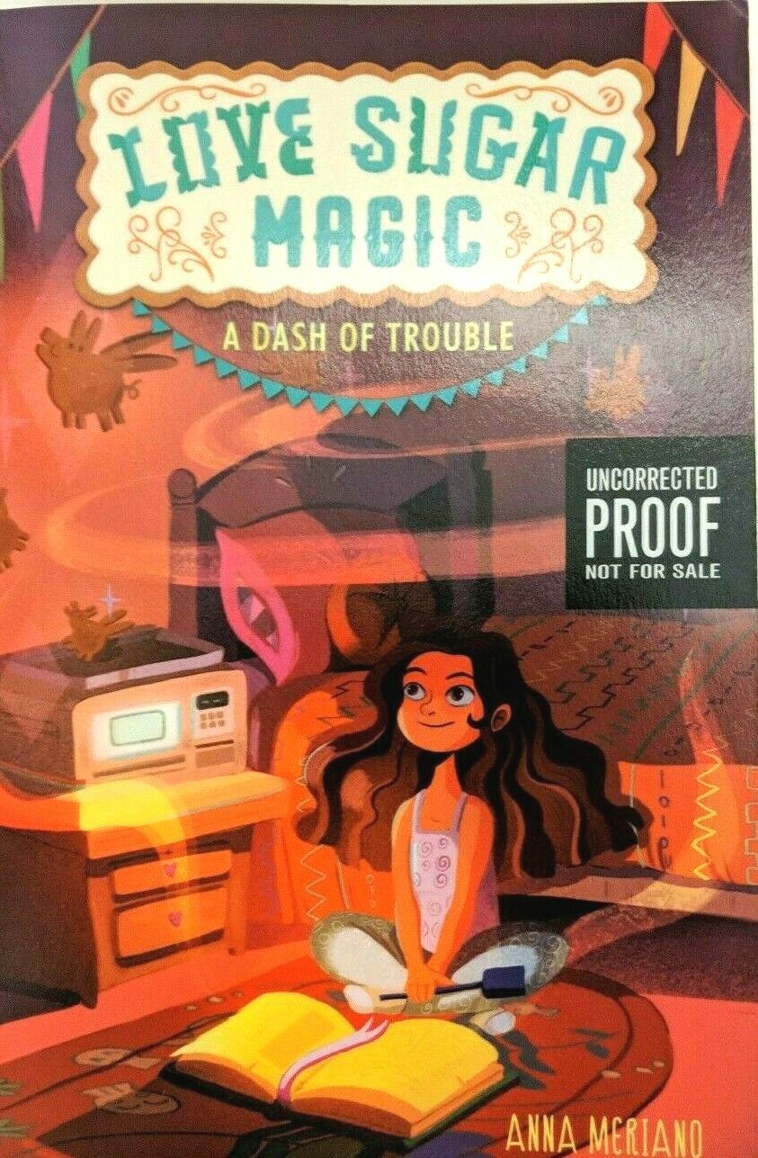 RARE NEW ARC Love Sugar Magic: A Dash of Trouble PB Book by Anna ...
