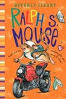 Ralph Mouse Ser.: Ralph S. Mouse by Beverly Cleary (2014, Trade ...