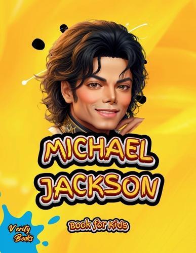 Verity Books Michael Jackson Book for Kids (Tapa blanda) Legends for ...
