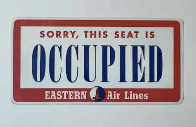 Vintage 1950's Eastern Air Lines Airlines Occupied Ocupado Seat Sign | eBay