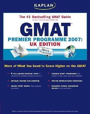 GMAT Premier Program, 2007 : UK Edition by Kaplan Publishing Staff (2006, Trade Paperback) for ...