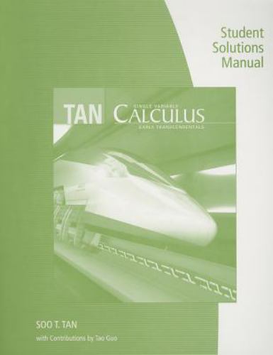 Single Variable Calculus : Early Transcendentals by Soo T. Tan (2010 ...