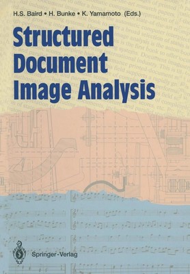 Structured Document Image Analysis by Henry S. Baird (English ...