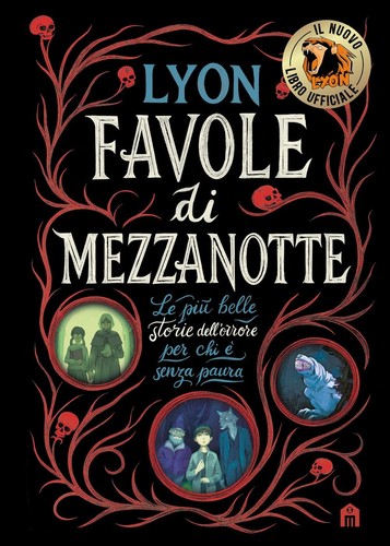 Libri Lyon - Favole Di Mezzanotte. Le Piu Belle Storie Dell'orrore Per ...