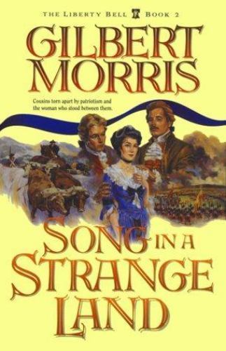 Song in a Strange Land; Liberty Bell, - 9781556615665, paperback ...