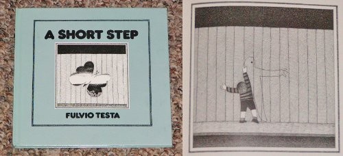 A SHORT STEP (ENGLISH AND FRENCH EDITION) By Fulvio Testa & Alison Sage ...