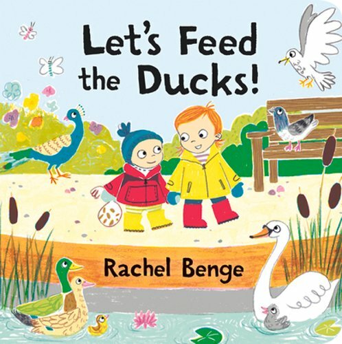 Let's Feed the Ducks! by Rachel Benge: New 9780807544655| eBay