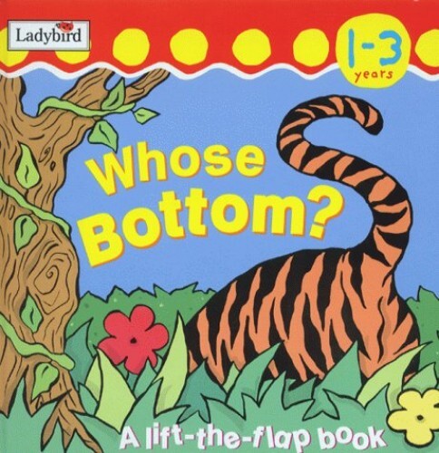 Whose Bottom?: A Lift-the-flap Book (I... by Butterfield, M Paperback / softback | eBay