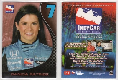 Racing Promo - Danica Patrick Rookie Card # P1 Promo, 2007 Rittenhouse ...