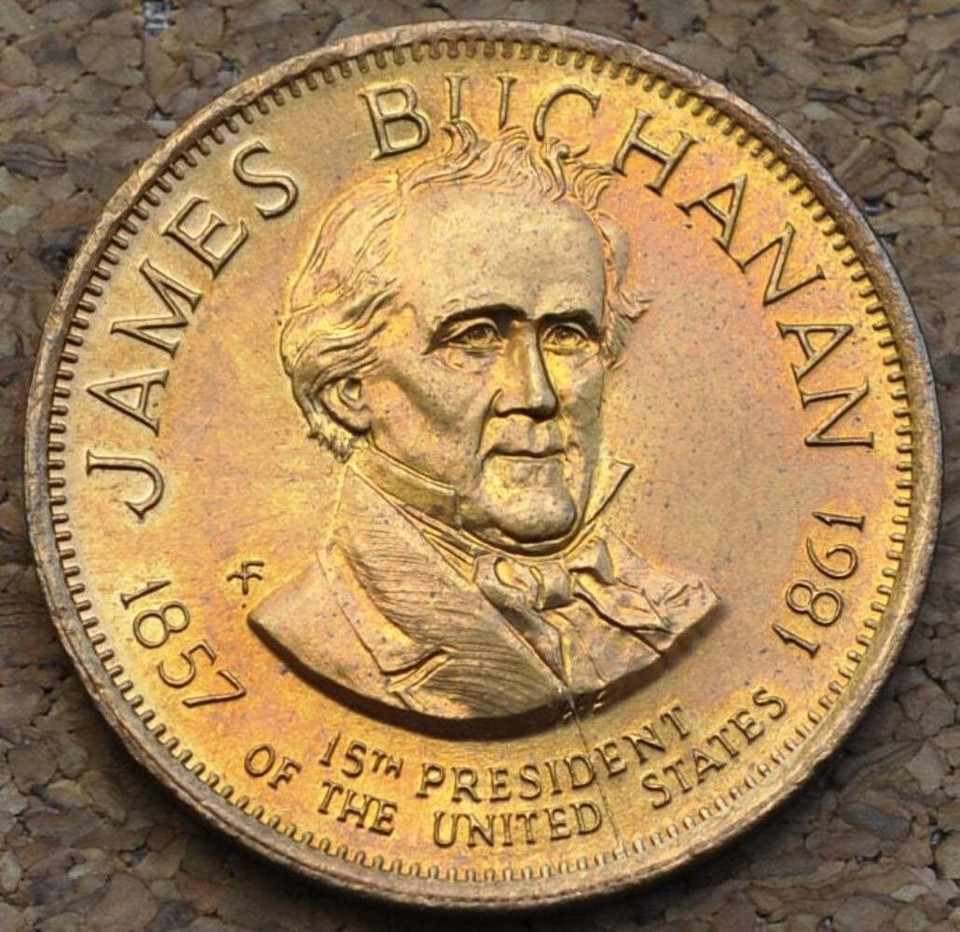 James Buchanan Presidential Token 1968 - 15th President of the United ...