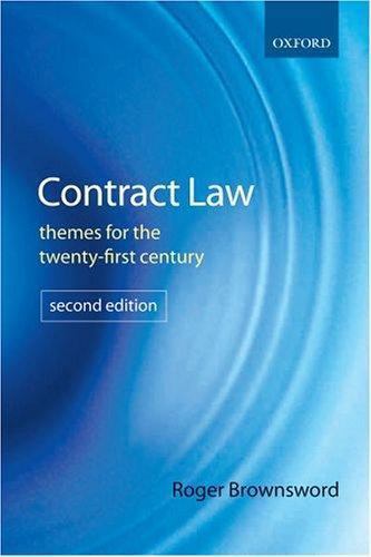Contract Law : Themes for the Twenty-First Century by Roger Brownsword ...