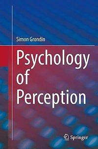 Psychology of Perception von Simon Grondin (2018, Taschenbuch) online ...