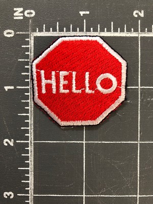 HELLO Stop Sign Patch Hola Oi Howdy Ola Bonjour Hallo Namaste Red White ...