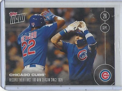 2016 TOPPS NOW CARD #508 Chicago Cubs - RECORD THEIR 100 WIN SEASON | eBay