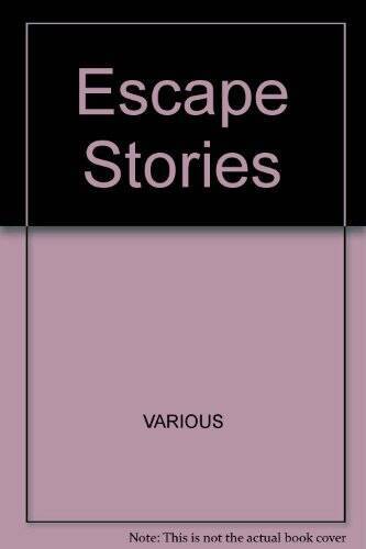 Escape Stories - Hardcover By VARIOUS - GOOD | eBay
