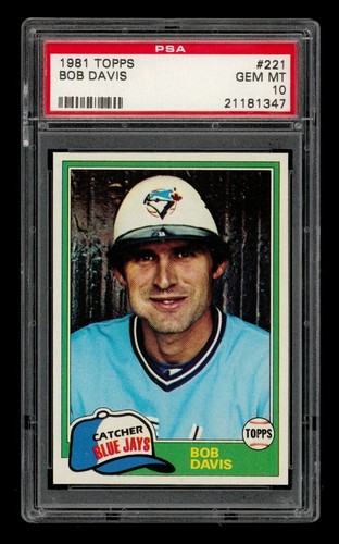1981 Topps Set-Break #221 Bob Davis PSA 10 GEM MINT | eBay